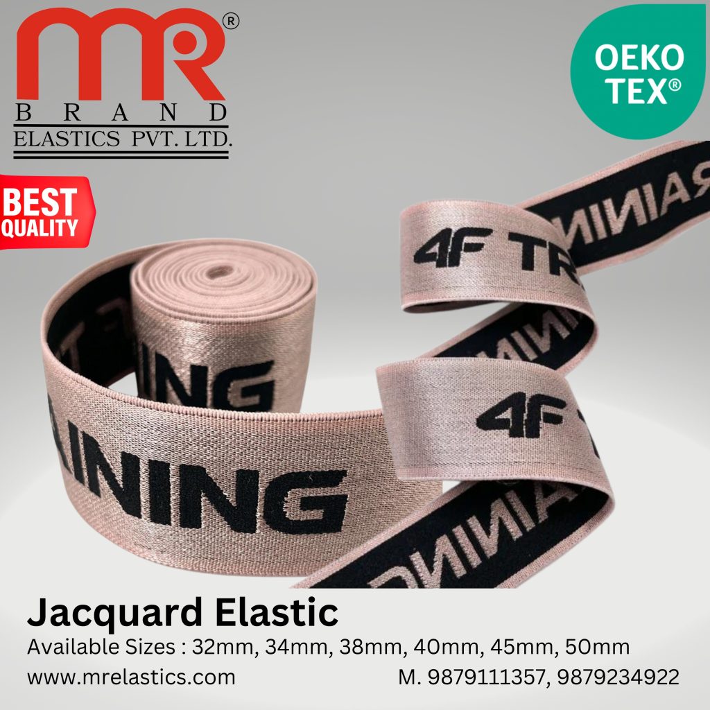 Jacquard Elastic Tape - MR BRAND ELASTICS PVT LTD